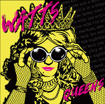 Watts release new video/single “Queens” – Veglam