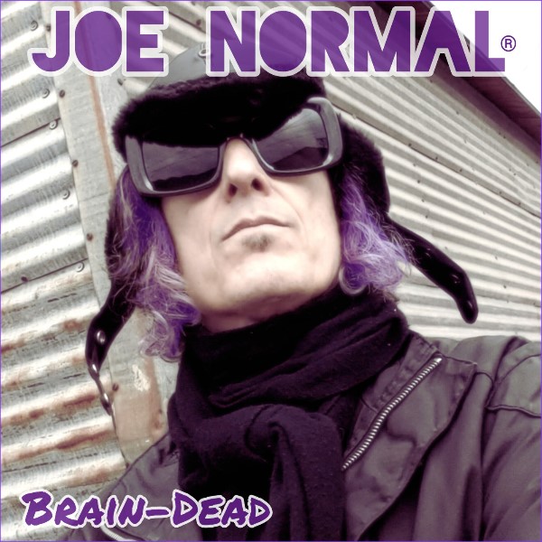 Joe Normal releases new single “Brain-Dead” – Veglam