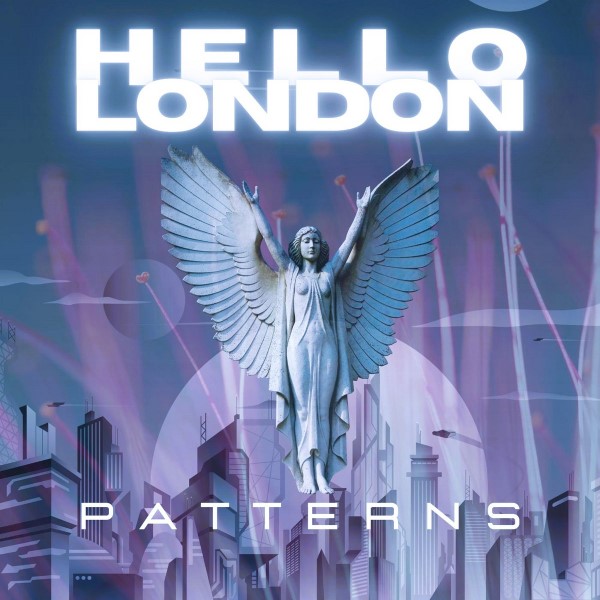 Hello London “Patterns” EP – Veglam