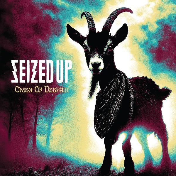 SEIZED UP release new single ‘Omen Of Despair” – Veglam